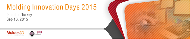 Molding Innovation Days 2015: Istanbul, Turkey | Events | Moldex3D ...